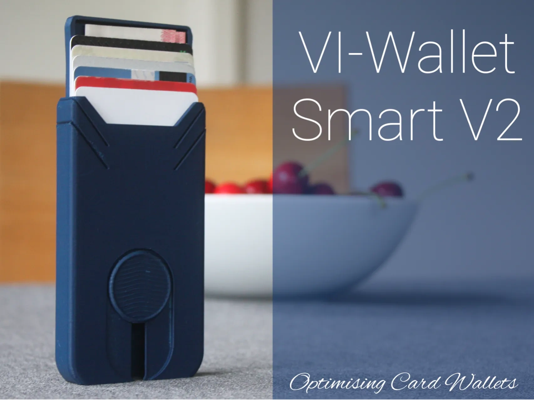 VI-Wallet V2 ~智能 - 优化卡片钱包 来自 VIVI Official - MakerWorld