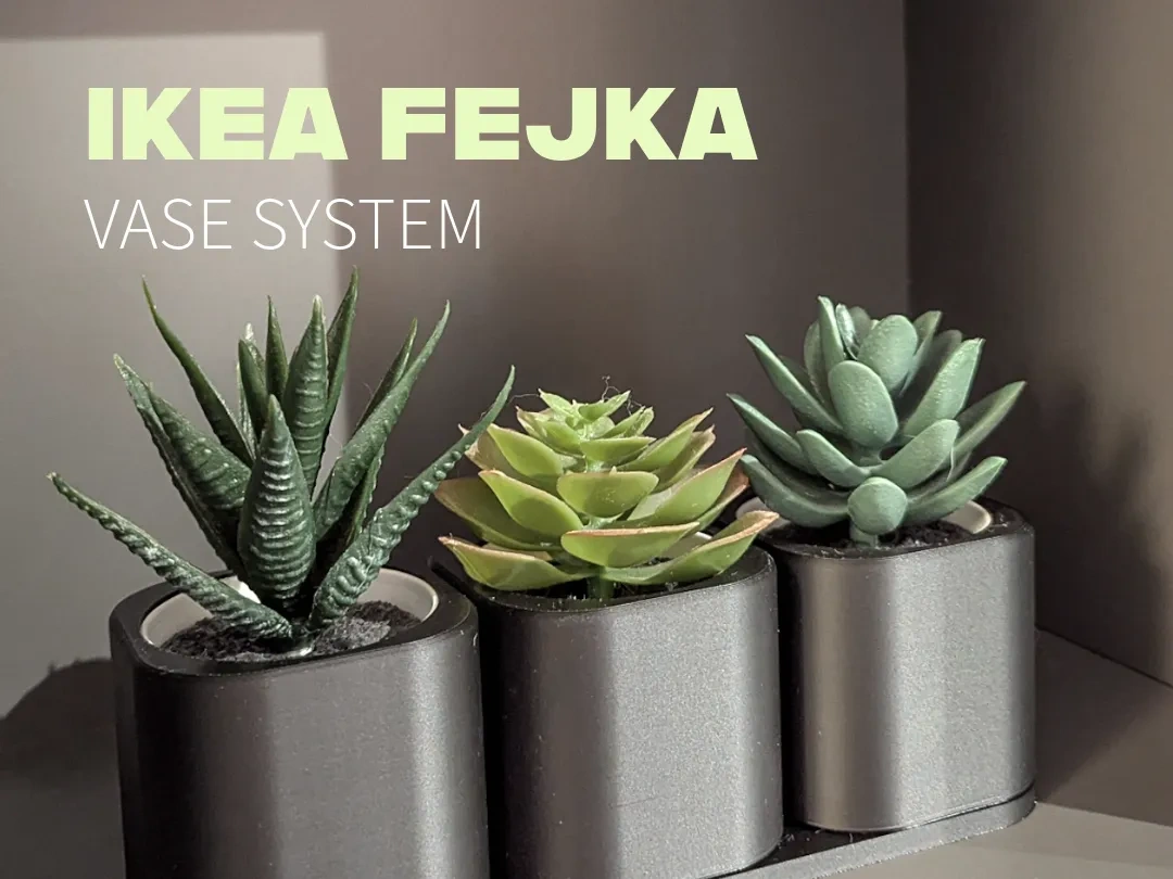 宜家Fejka花瓶系统 来自 Gruso - MakerWorld