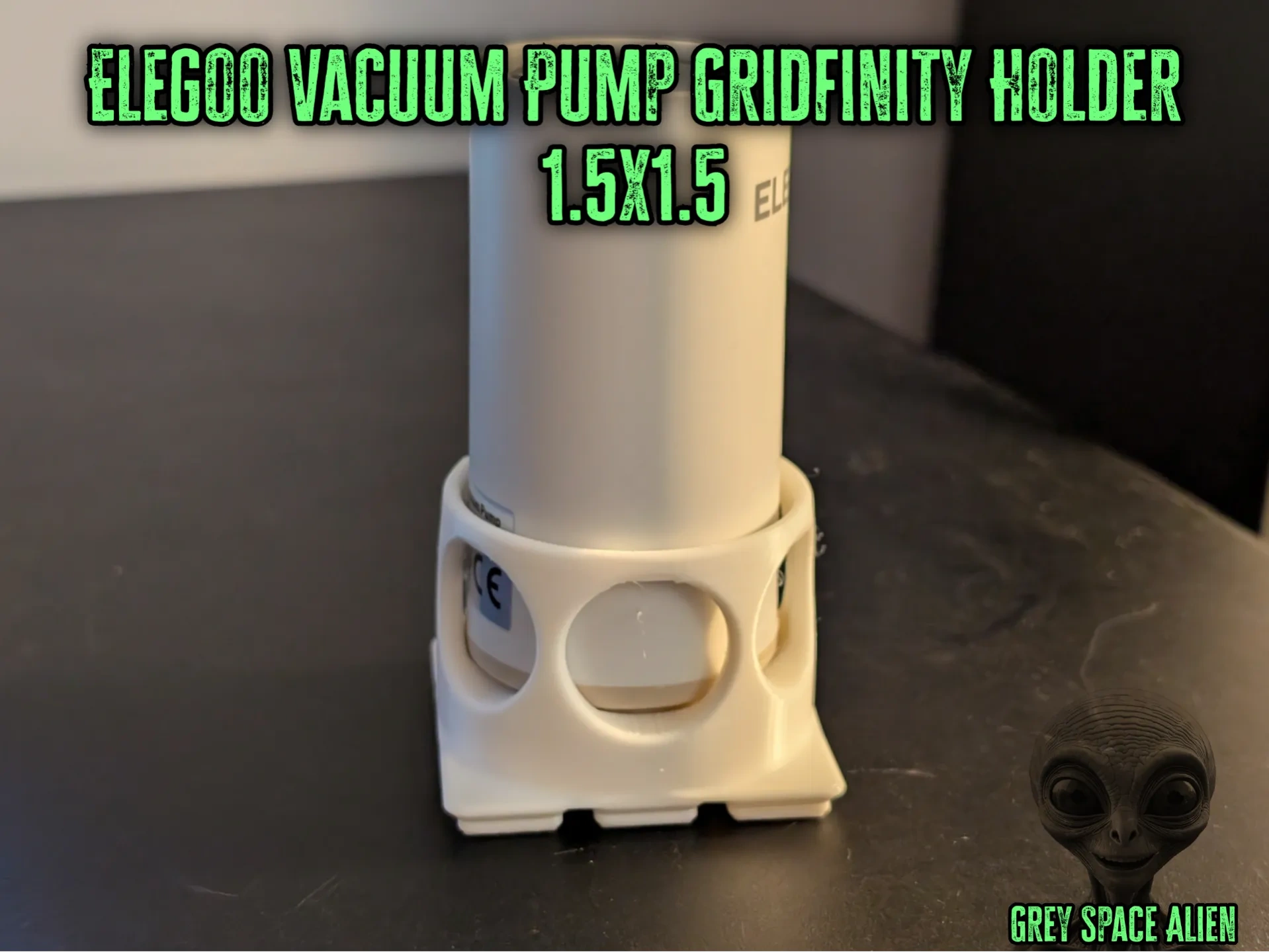 Elegoo 真空泵 Gridfinity 支架 1.5x1.5 来自 GreySpaceAlien - MakerWorld