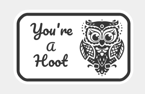 You're a Hoot Sign 来自 MI3dPrint - MakerWorld
