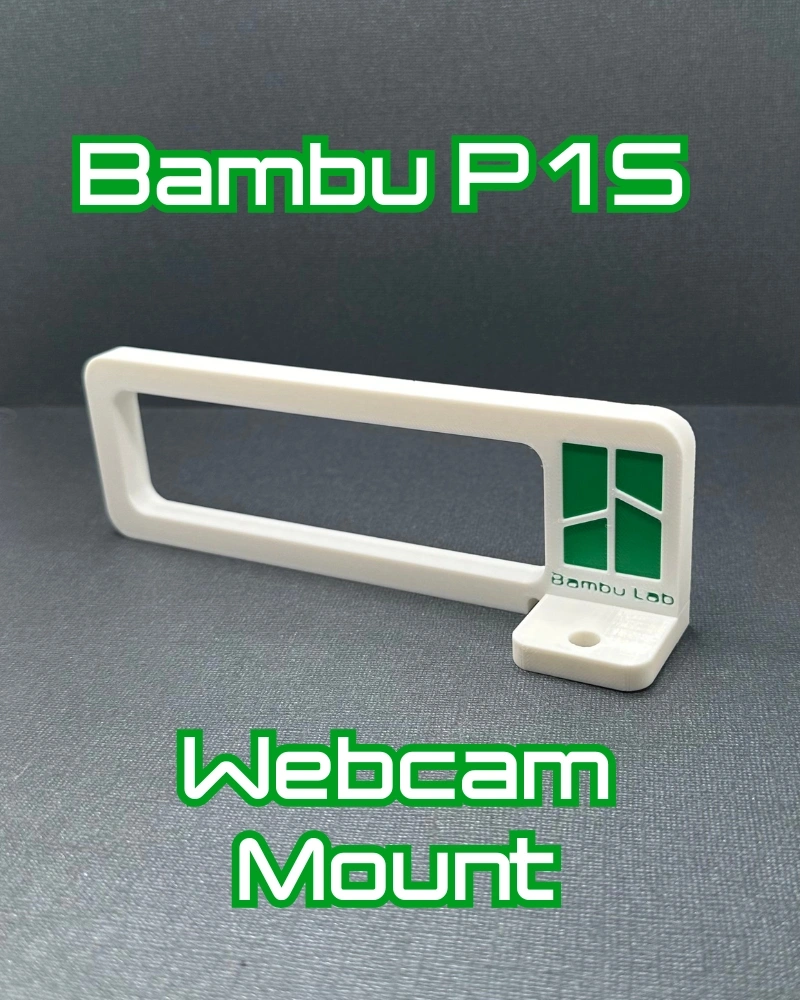 Bambu P1S Webcam Mount 来自 PiNK_3DP - MakerWorld