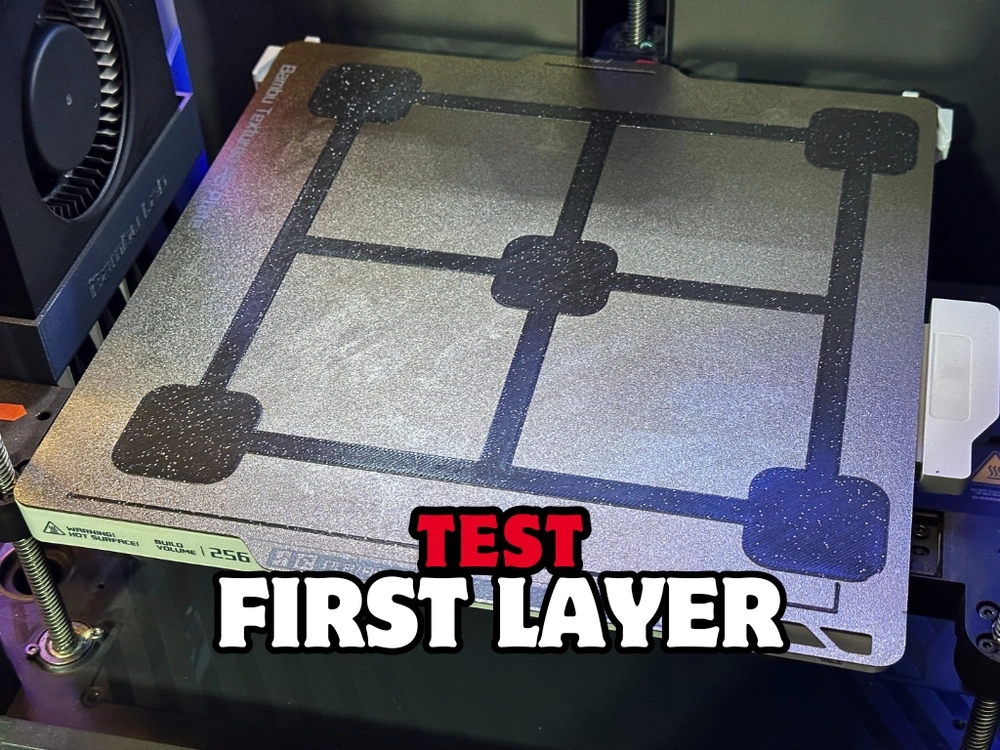 First Layer Test X1 - X1C - P1P - P1S 来自 3DinPlastic MakerWorld：免费下载 3D 模型