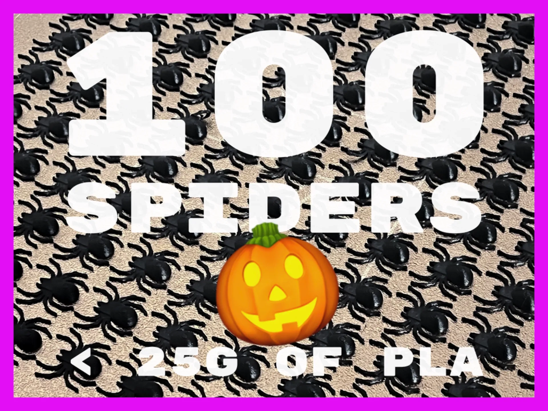 Too many spiders! 来自 Alex - MakerWorld