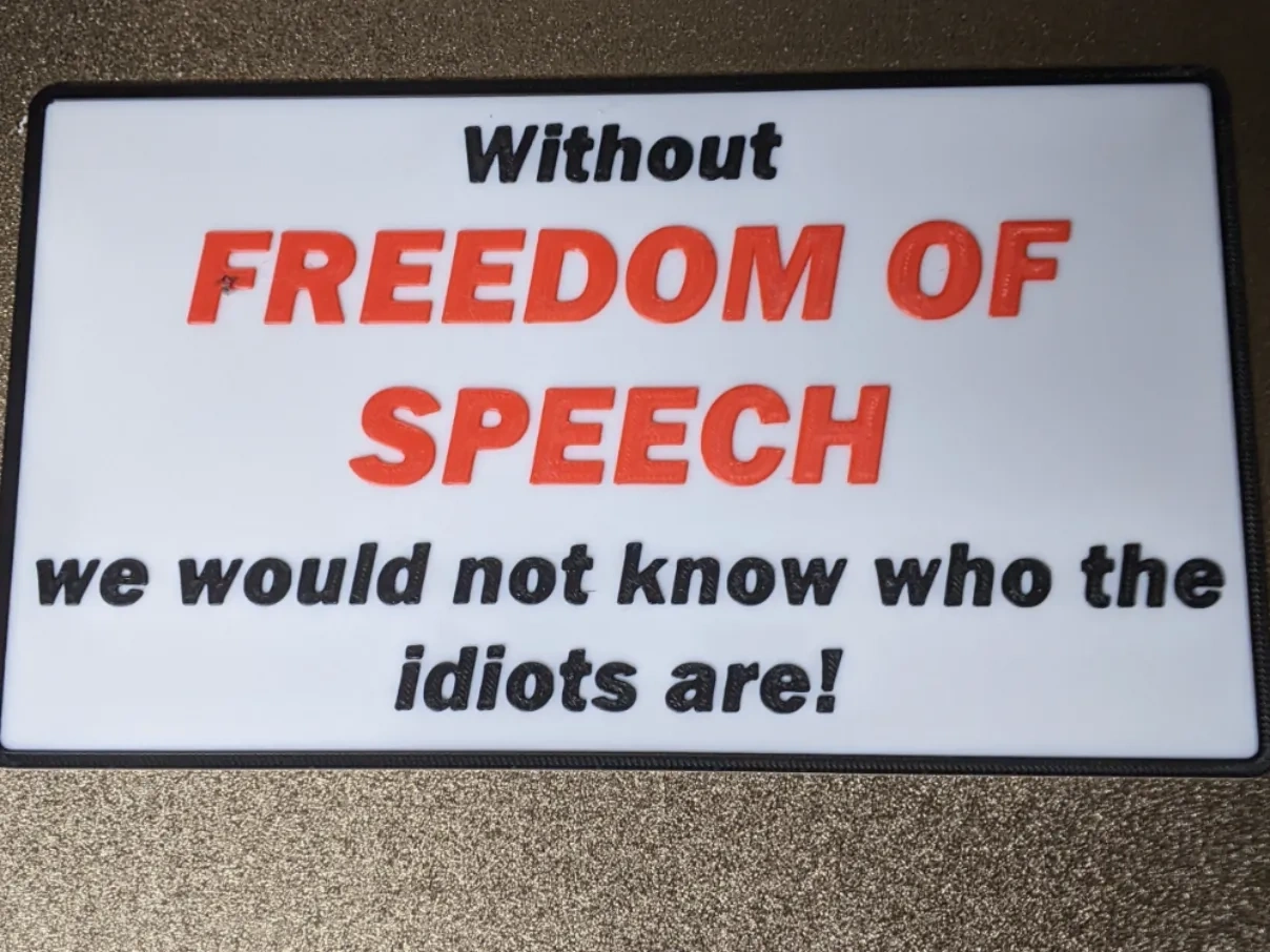 Freedom of Speech sign 来自 ogre56 - MakerWorld