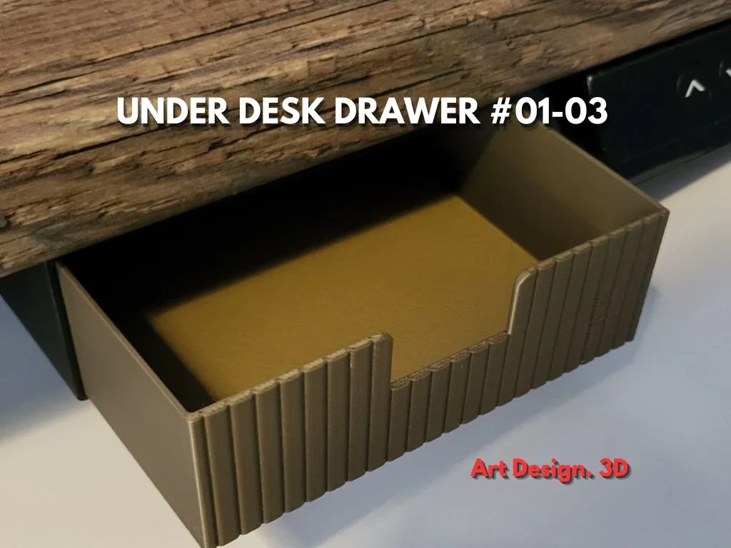 Under Desk Drawer #01-03 来自 Art Design. 3D - MakerWorld