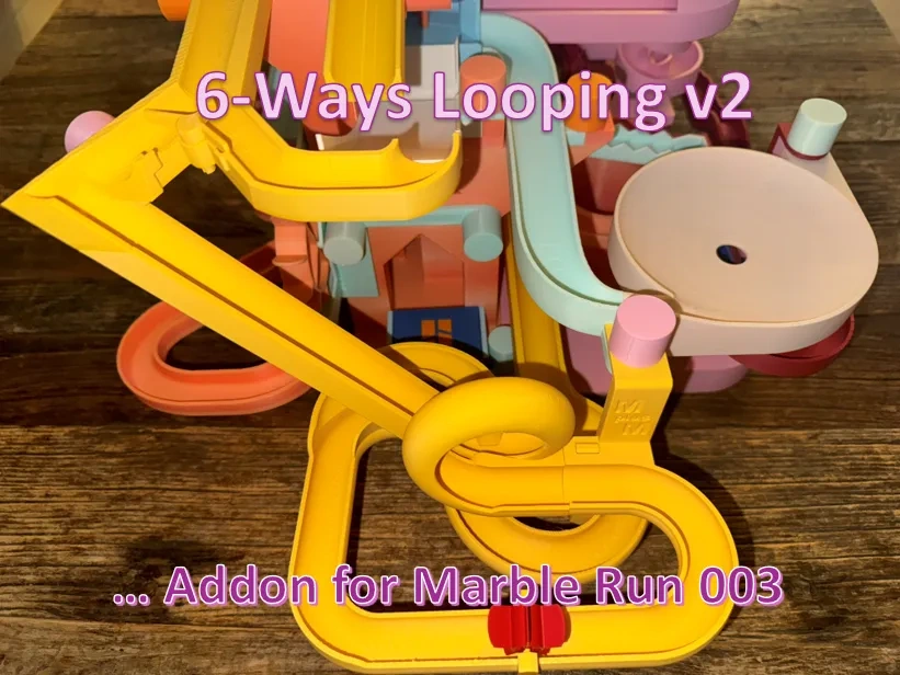 弹珠跑道003 6向循环附加件v2 来自 MplusM MakerWorld：免费下载 3D 模型