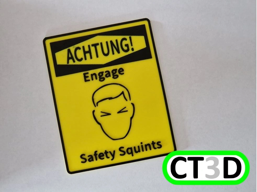 Safety Squints sign 来自 Chris1974MakerWorld：免费下载 3D 模型