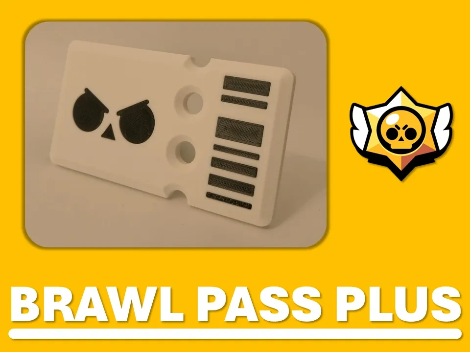 Brawl stars | brawl pass plus 来自 Mike.stl - MakerWorld