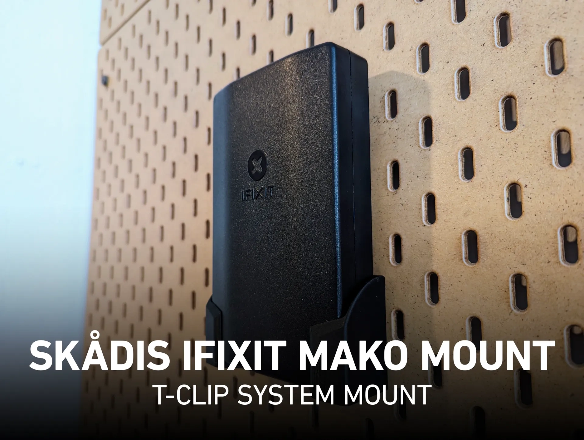 iFixit Mako Skadis Mount（T-Clip系统） 二次创作 - 来自 Rushar - MakerWorld