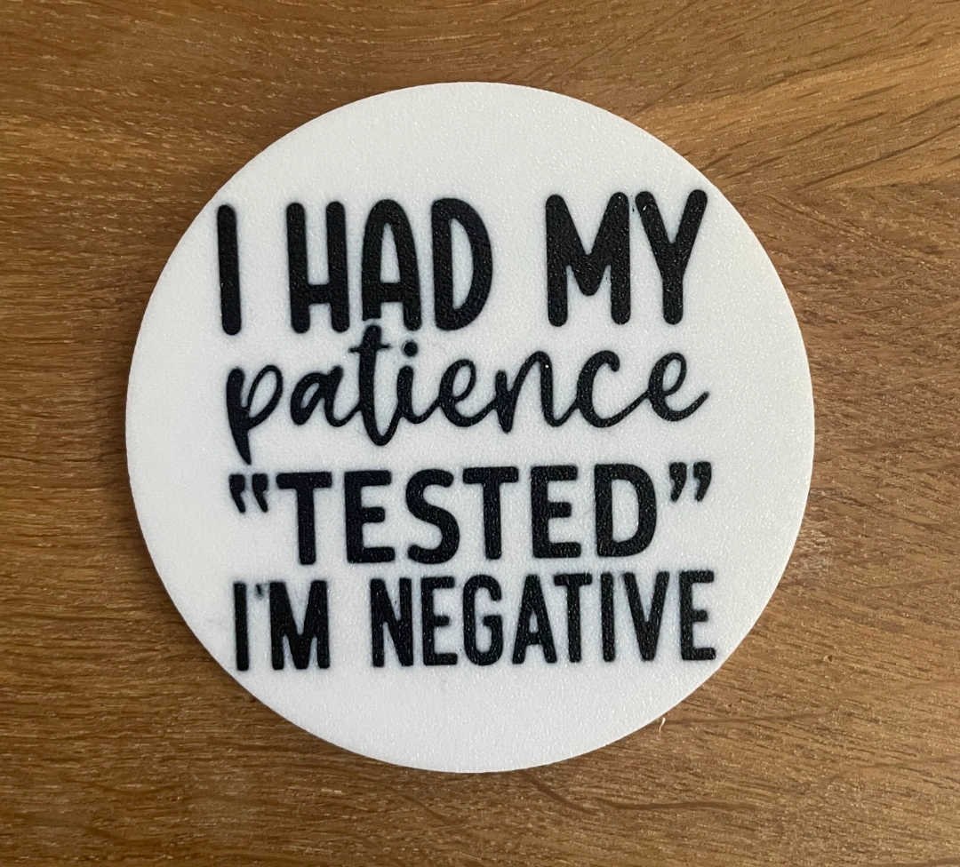 Funny Patience Coaster / Joke / Coffee / Drink 来自 3D Prints This Week ...