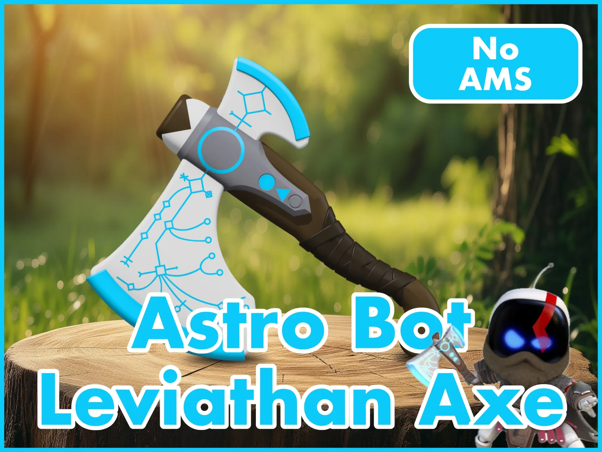 Astro Bot Leviathan Axe (God of War) 来自 ChadMikeInnis - MakerWorld