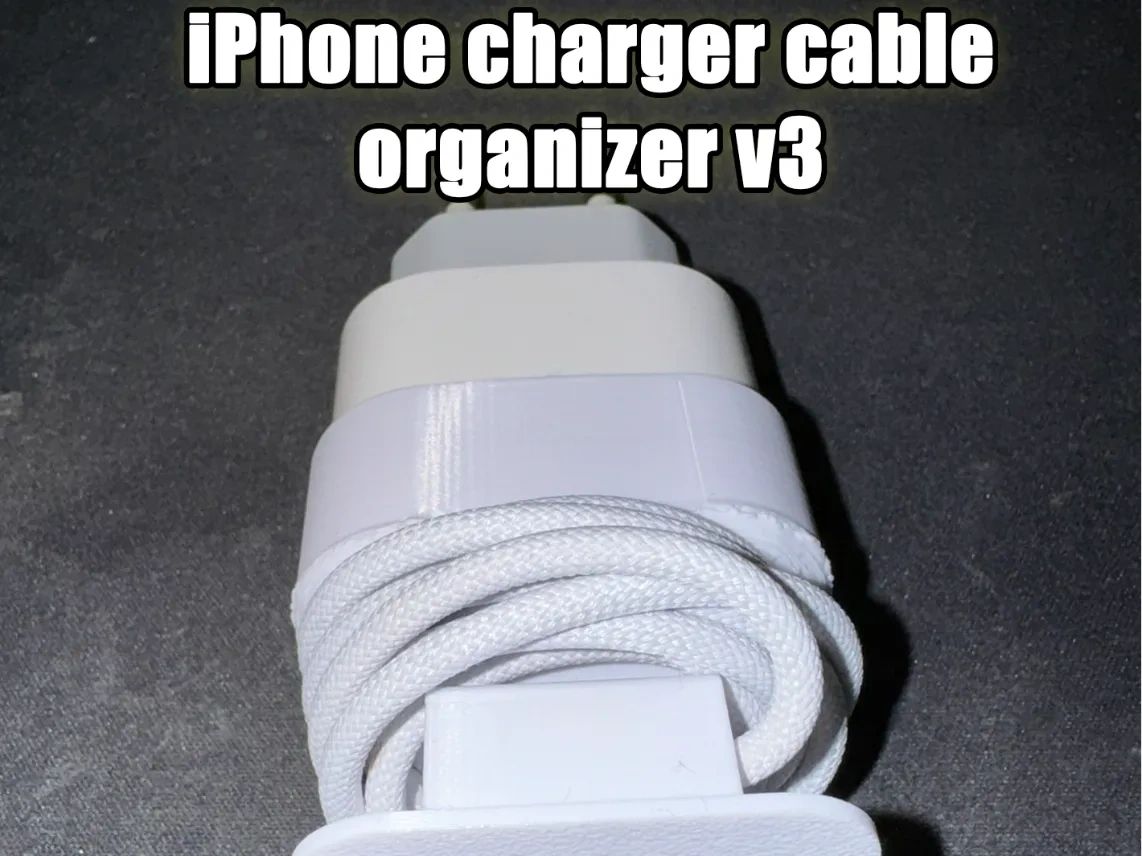 iPhone / iPad charger cable organizer v3 来自 Jarppi - MakerWorld
