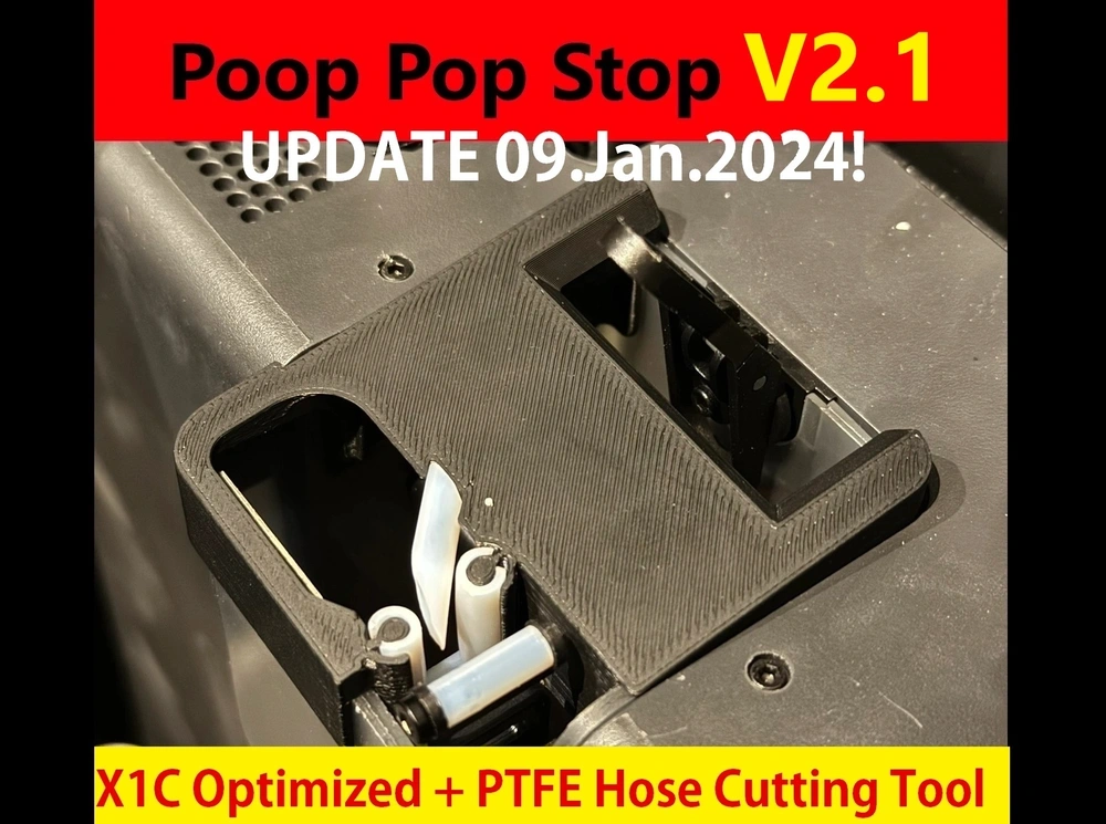 Poop Pop Stop V2.1 - 适用于P1S / P1P / X1C（升级于09.01.2024） 来自 Downhill ...