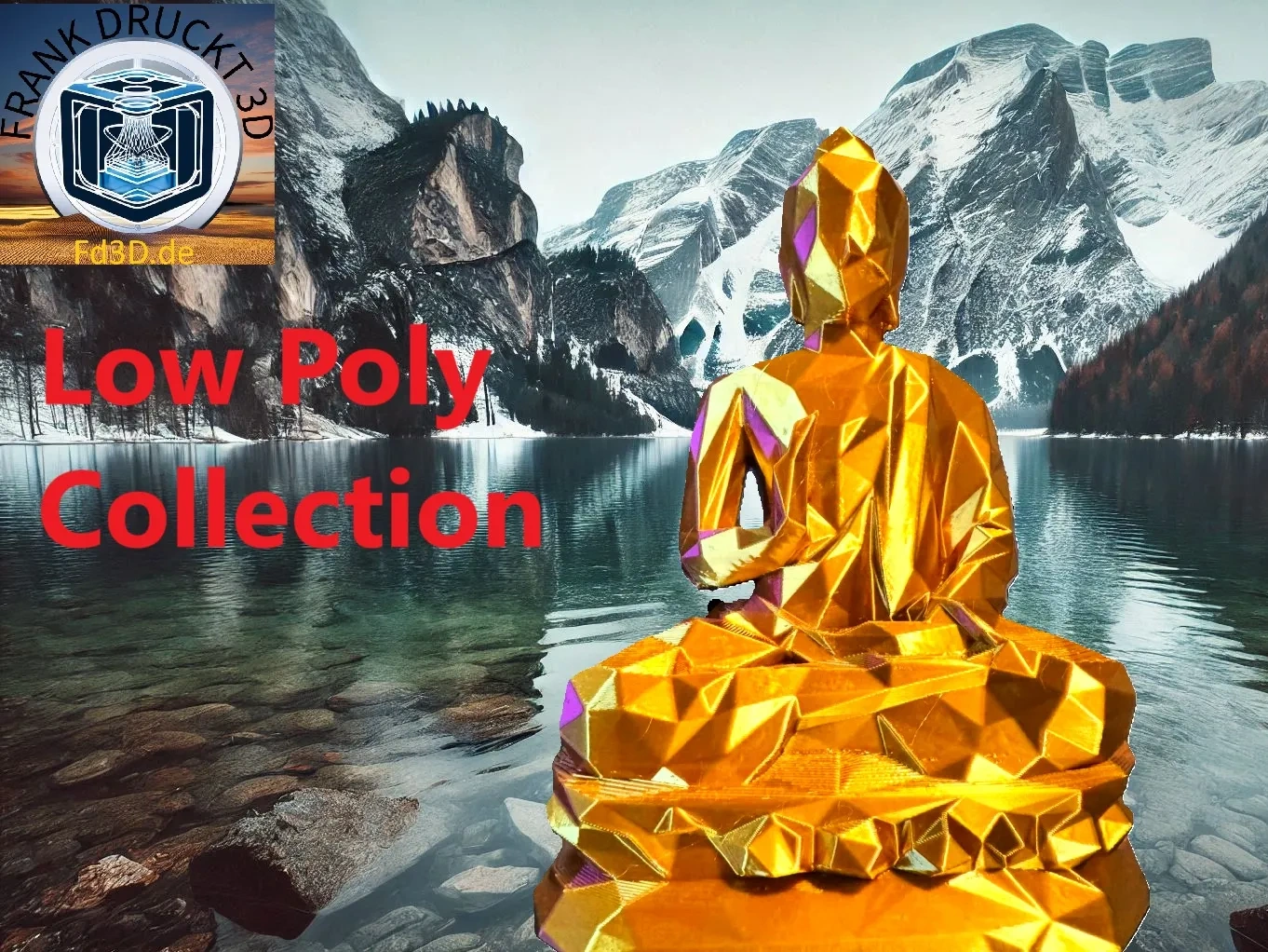 低多边形佛像模型合集 Fd3D.de 来自 Frank_druckt_3D_auf_TikTok MakerWorld：免费下载 3D 模型