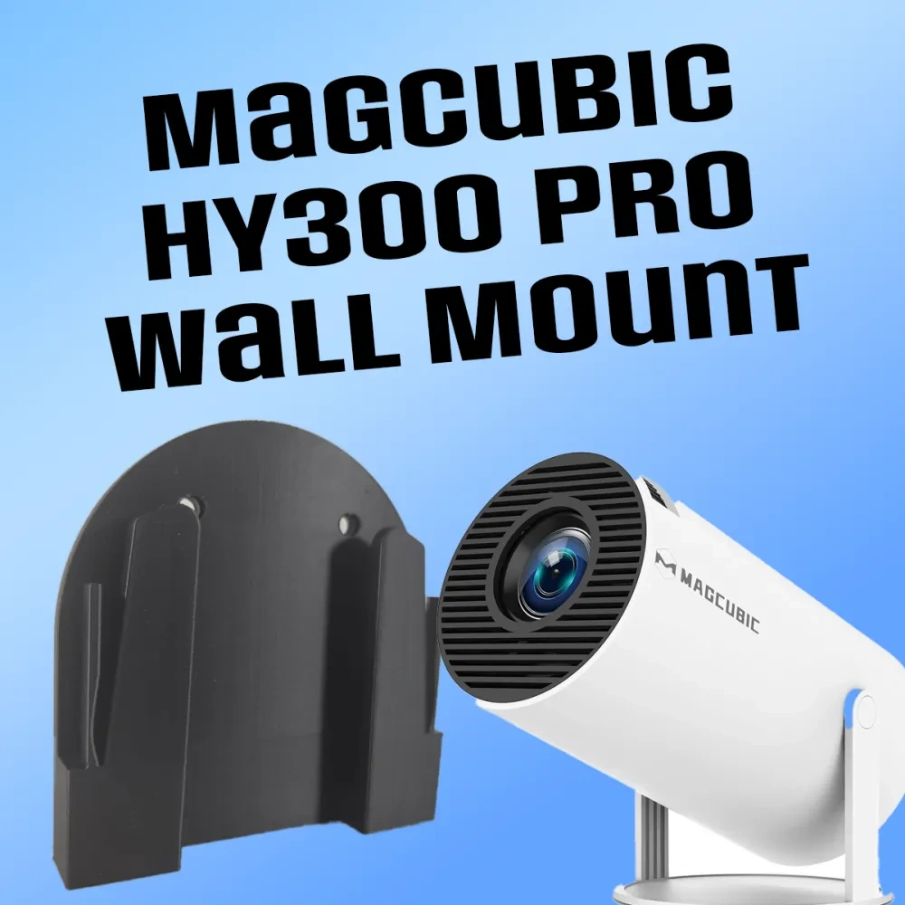 Magcubic HY300/HY300 Pro壁装/吊顶支架 来自 Editzmadman - MakerWorld