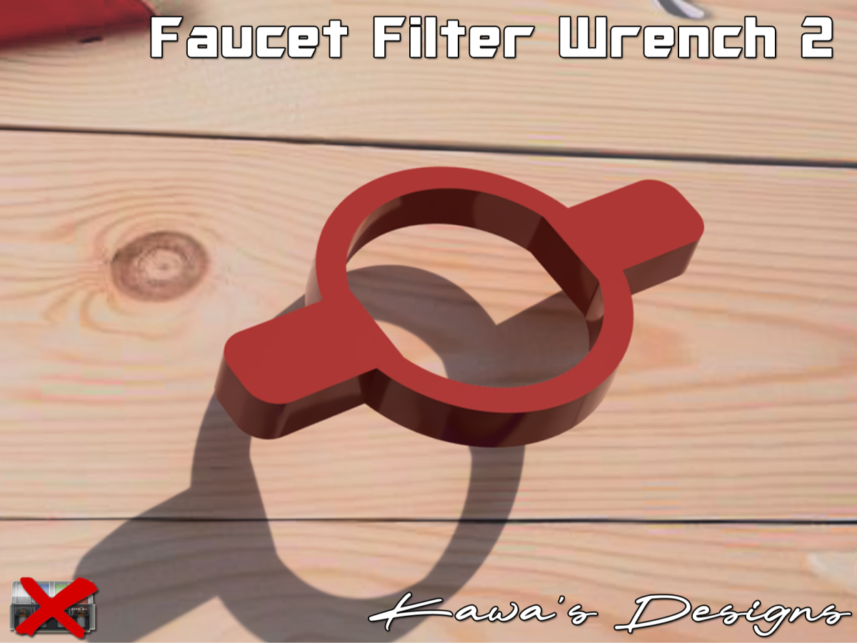 水龙头过滤器扳手 2 来自 Kawa's Designs MakerWorld：免费下载 3D 模型
